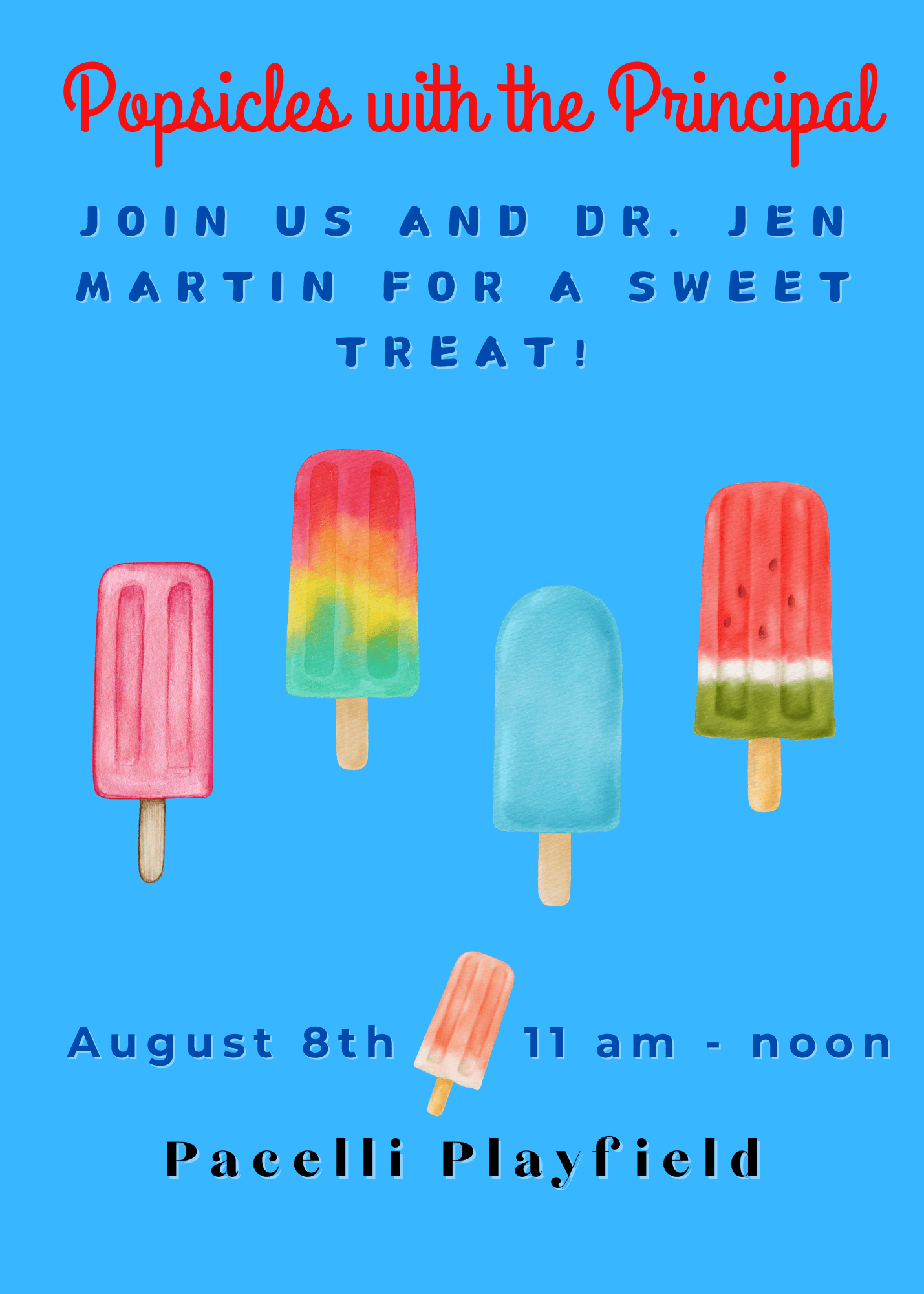 Popsicles with the Principal! – Cardinal Pacelli